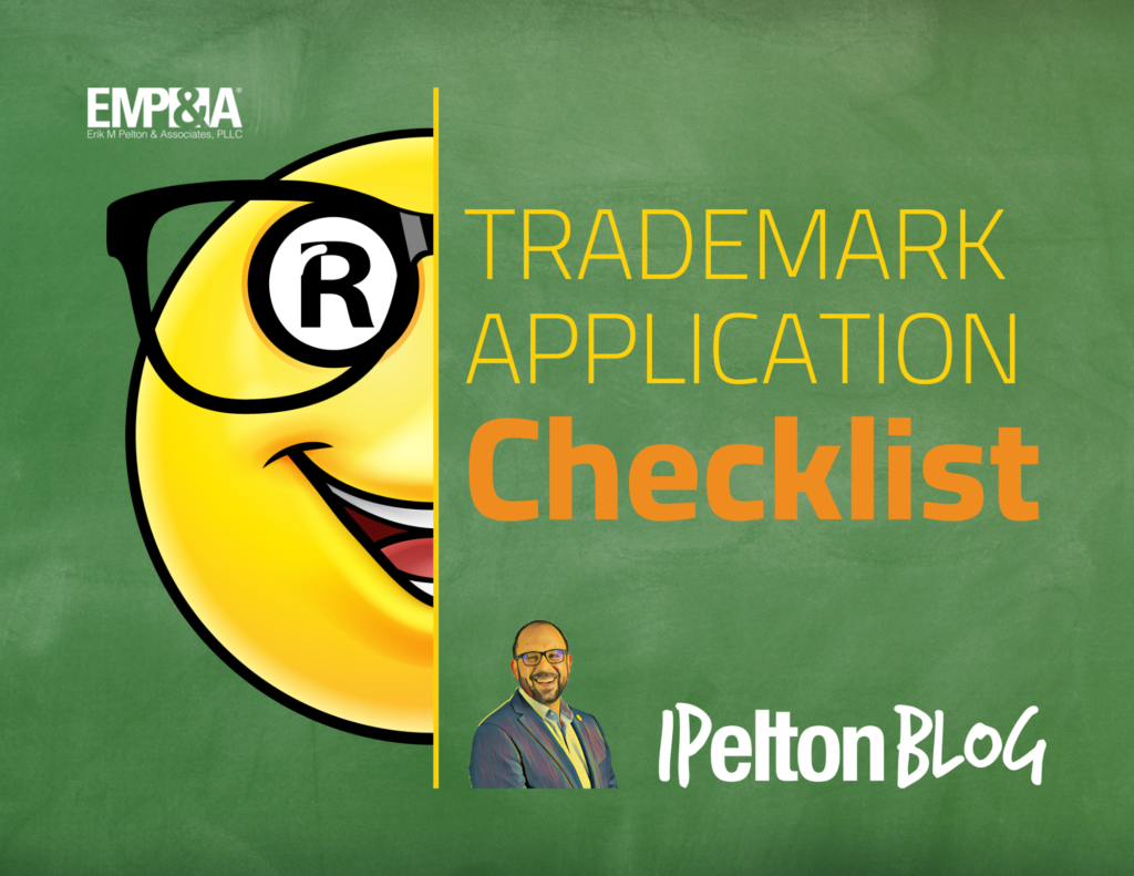 Checklist for Preparing a Trademark Application | Erik M Pelton ...